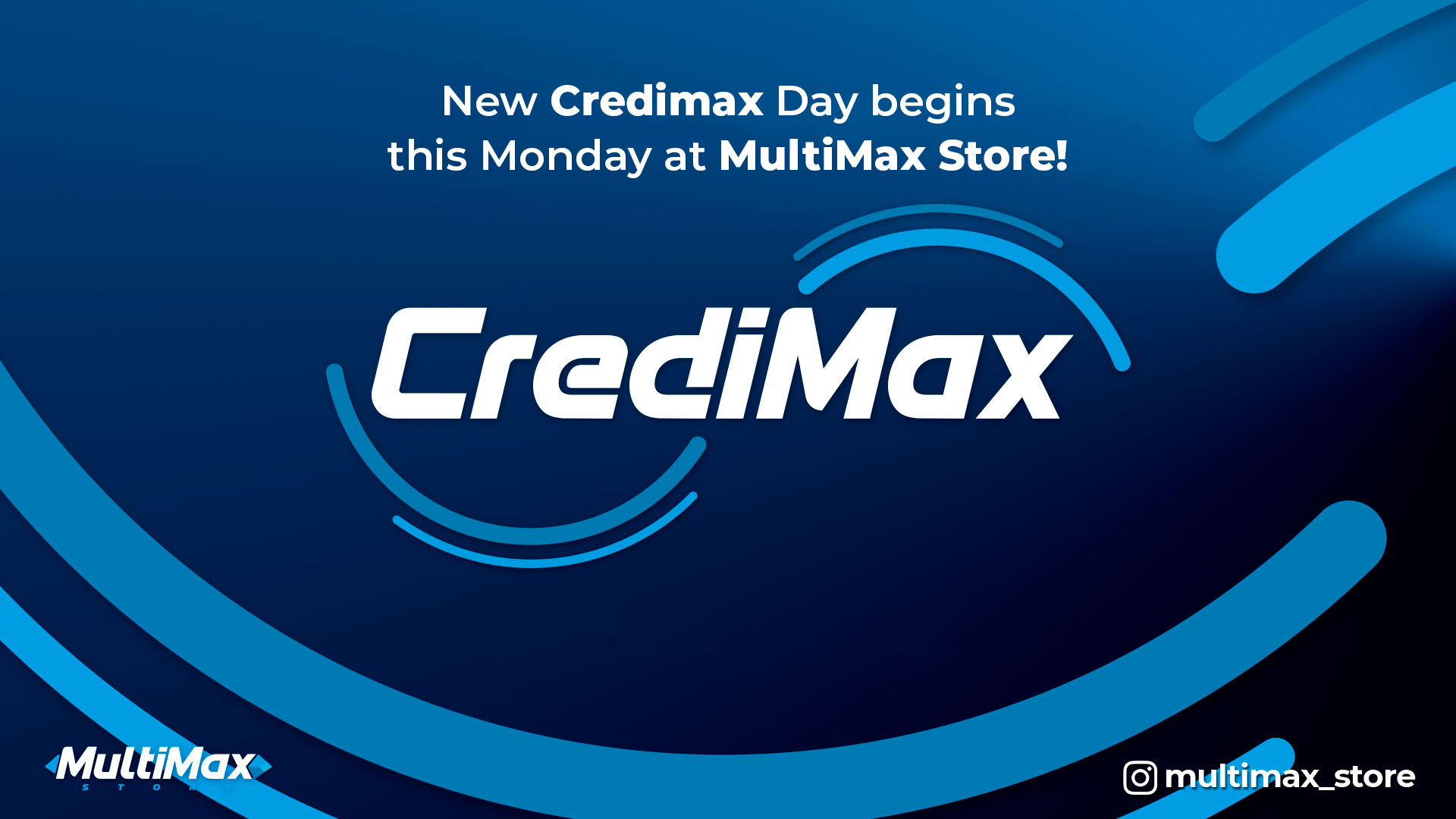 New Credimax season will take place in all stores
